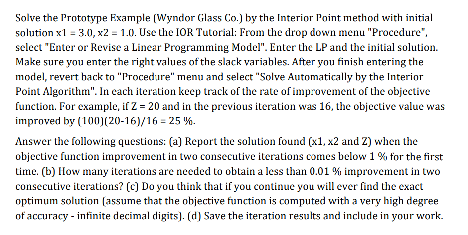 Solved Solve the Prototype Example (Wyndor Glass Co.) by the | Chegg.com