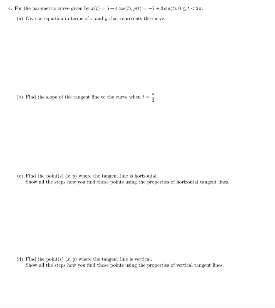 Solved For the parametric curve given by | Chegg.com