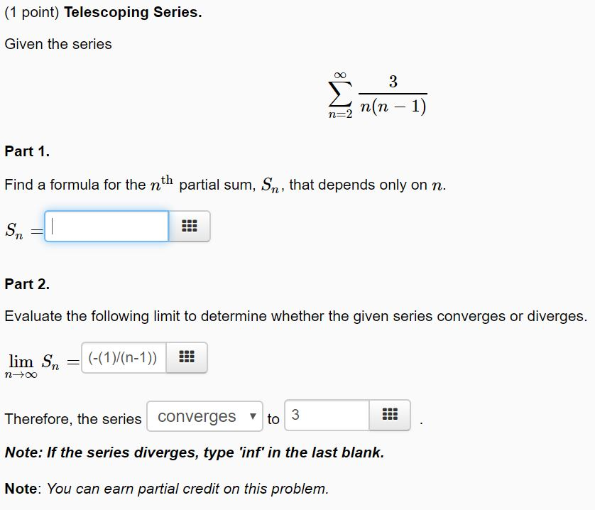 Solved (1 point) Telescoping Series. Given the series Part | Chegg.com