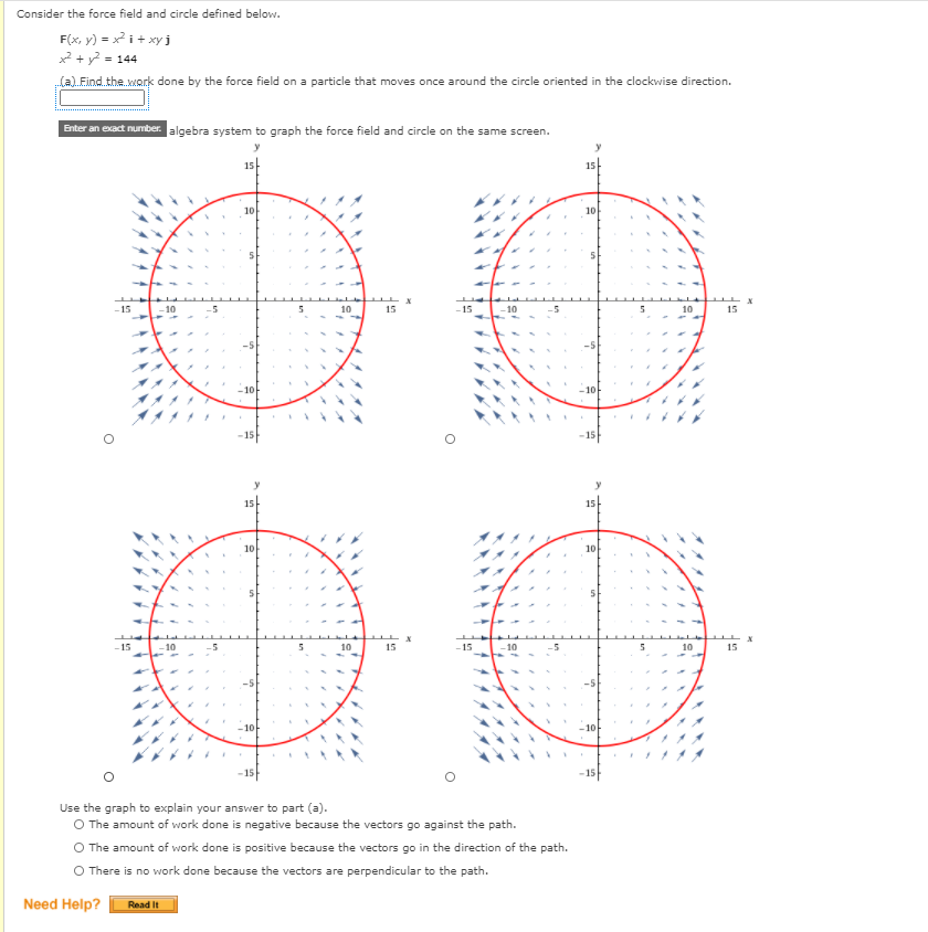 Solved Consider the force field and circle defined below. | Chegg.com
