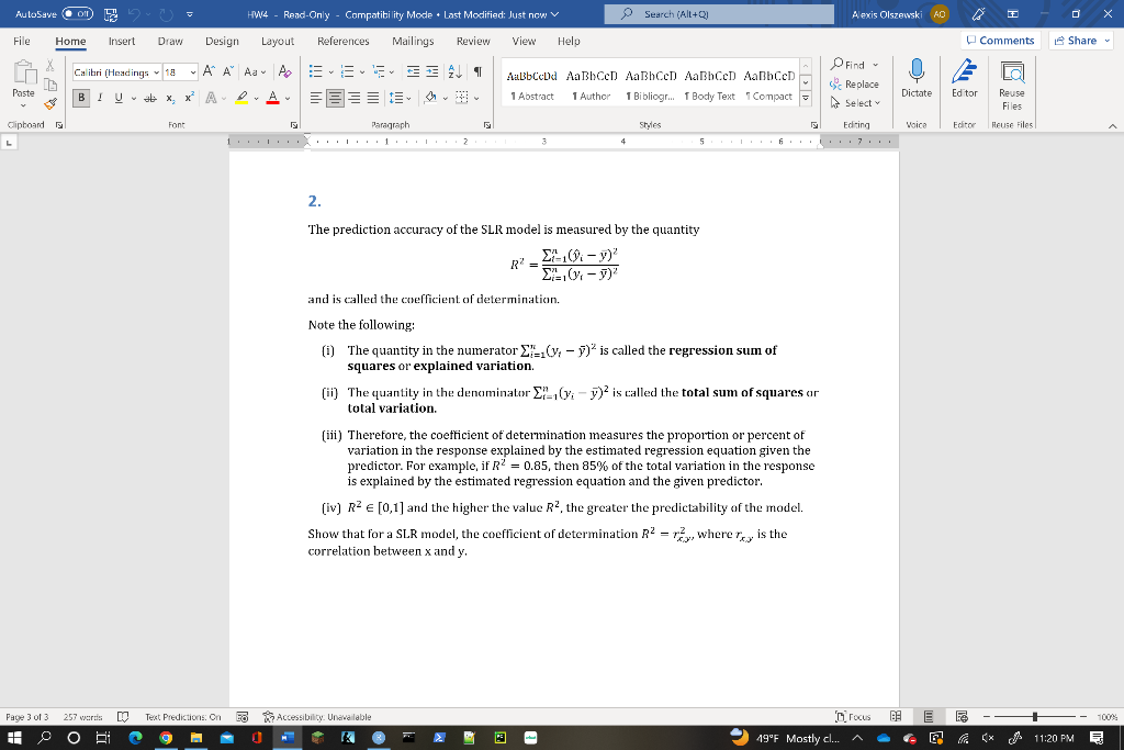 The prediction accuracy of the SLR model is measured | Chegg.com