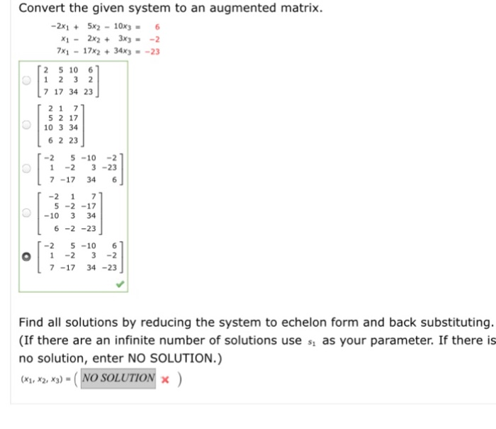 Solved Convert the given system to an augmented matrix. -2x1 | Chegg.com