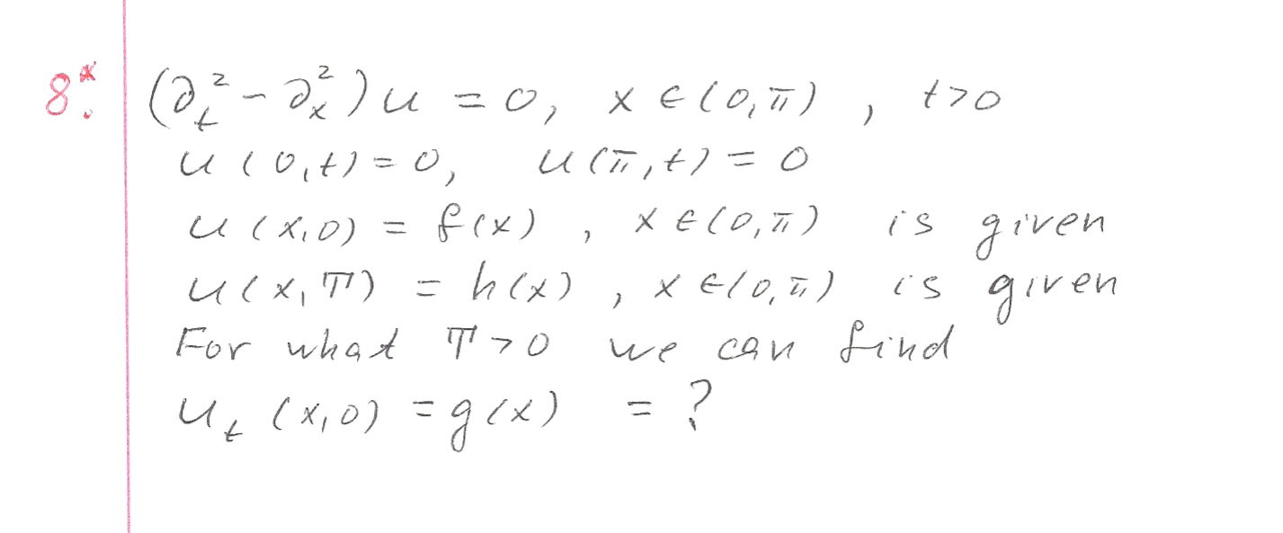 Solved (∂t2−∂x2)u=0,x∈(0,π),t>0 u(0,t)=0,u(π,t)=0 | Chegg.com
