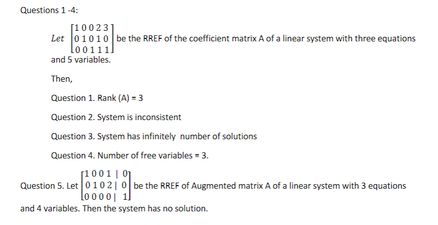 Solved Questions 1-4: [10023 Let 01010 be the RREF of the | Chegg.com