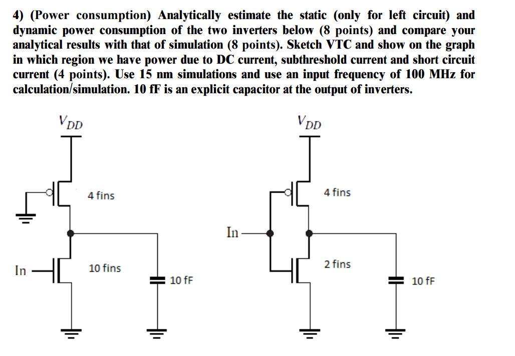 4) (Power consumption) Analytically estimate the | Chegg.com