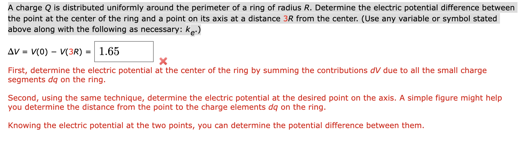 Solved A charge Q is distributed uniformly around the | Chegg.com