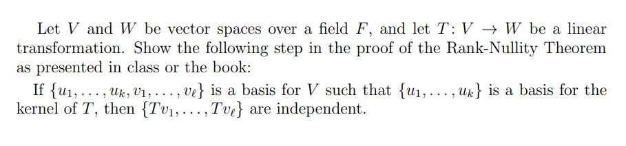 Solved Let V and W be vector spaces over a field F, and let | Chegg.com