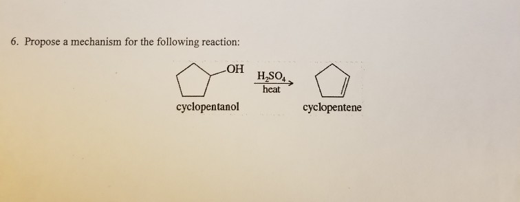 Solved 6. Propose a mechanism for the following reaction: ОН | Chegg.com