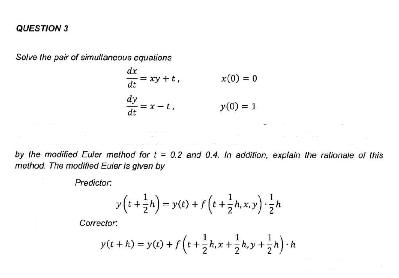 Solved QUESTION 3 Solve the pair of simultaneous equations | Chegg.com