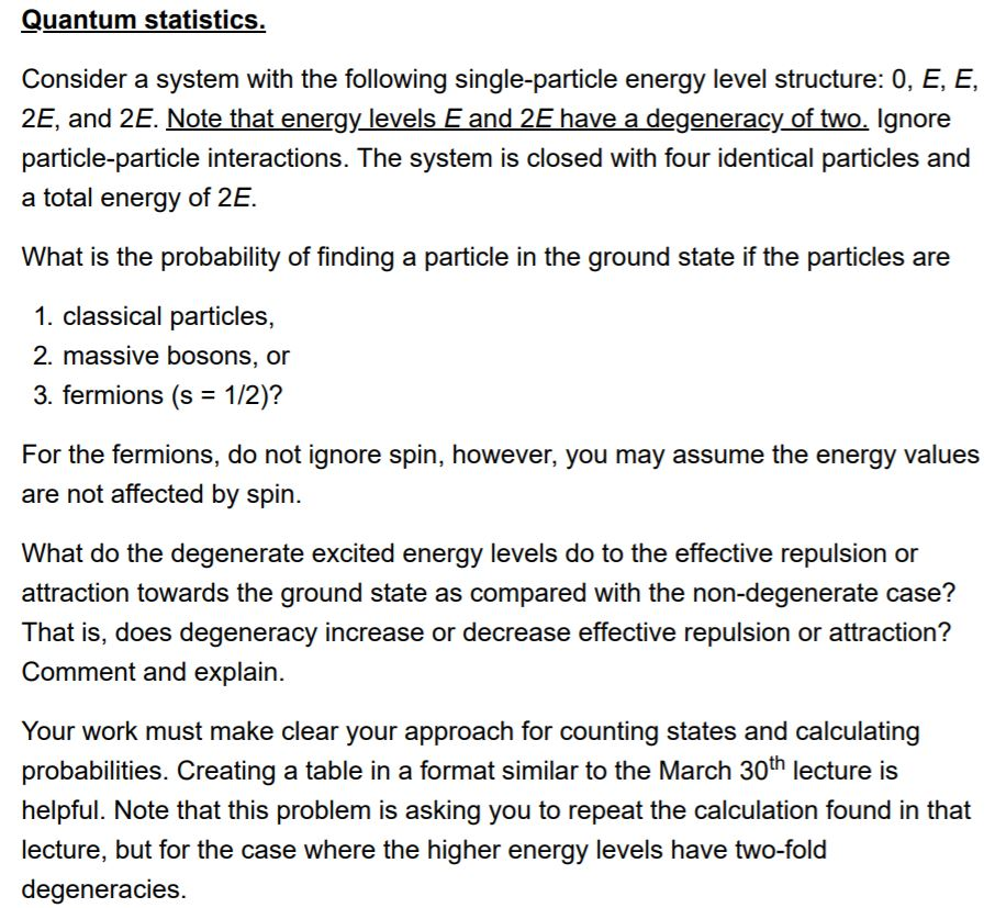 Solved Quantum statistics. Consider a system with the | Chegg.com