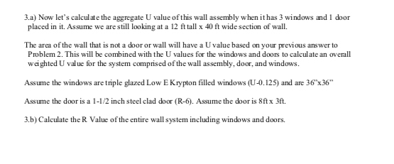 Problem #1) Calculating R-Values and U-Values of a | Chegg.com