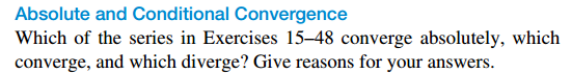 Solved Absolute and Conditional Convergence Which of the | Chegg.com