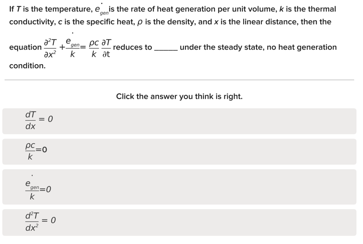 Solved If I is the temperature, e is the rate of heat | Chegg.com