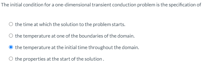 Solved The initial condition for a one-dimensional transient | Chegg.com