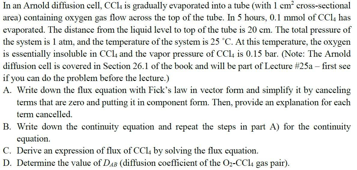 In an Arnold diffusion cell, CCl4 is gradually | Chegg.com