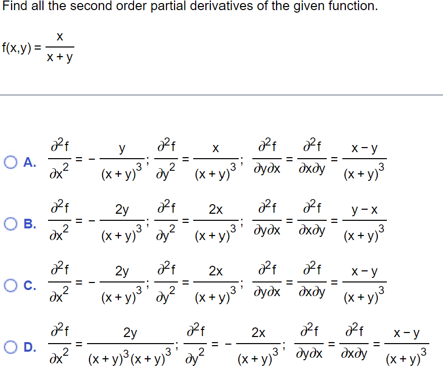Solved Find all the second order partial derivatives of the | Chegg.com
