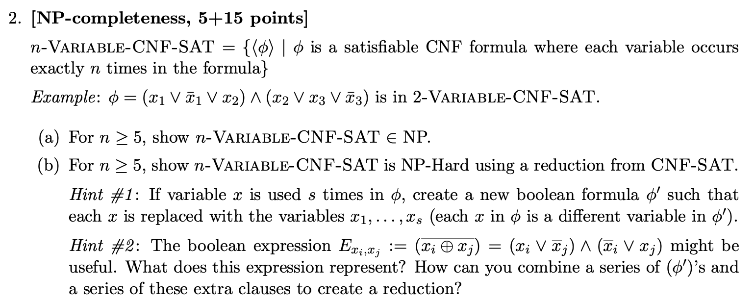 Solved = 2. [NP-completeness, 5+15 points) | Chegg.com