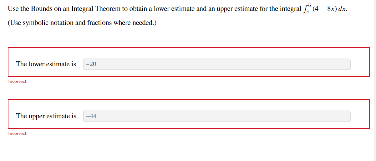 Solved Use the Bounds on an Integral Theorem to obtain a | Chegg.com