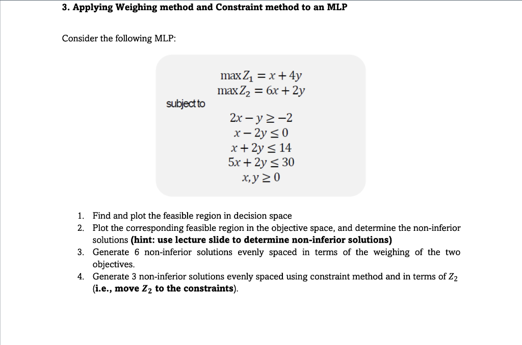 Solved 3. Applying Weighing method and Constraint method to | Chegg.com
