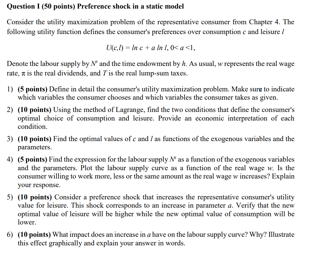 Solved Question I (50 points) Preference shock in a static | Chegg.com