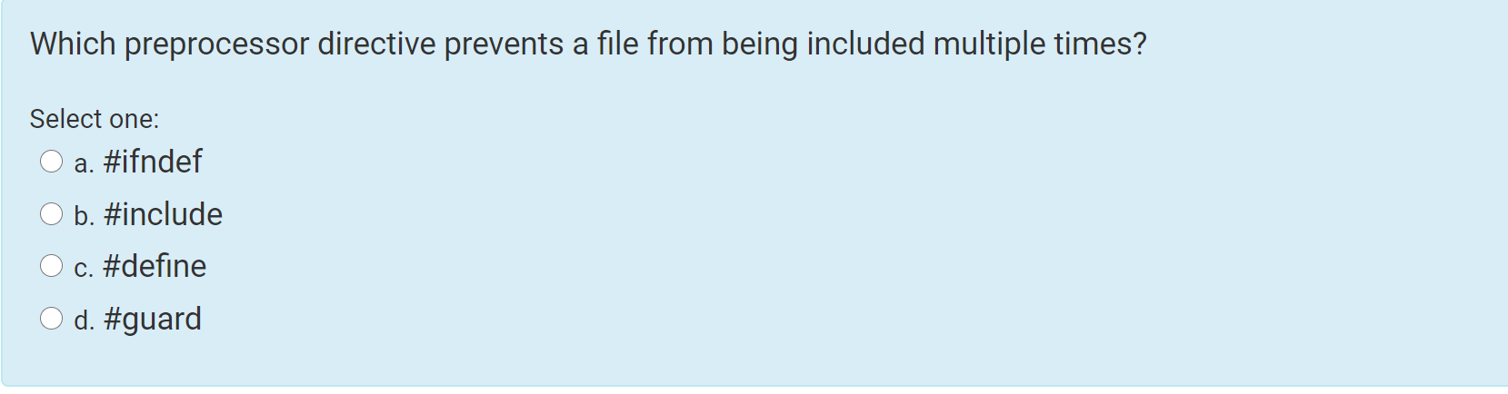 Solved Which Preprocessor Directive Prevents A File From