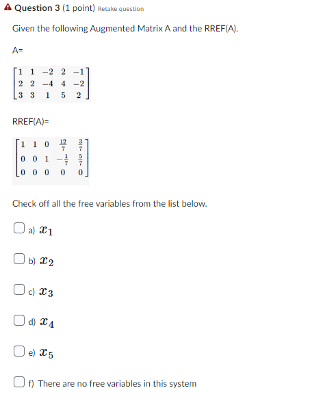 Solved A Question 3 (1 ﻿point) ﻿Retake questionGiven the | Chegg.com
