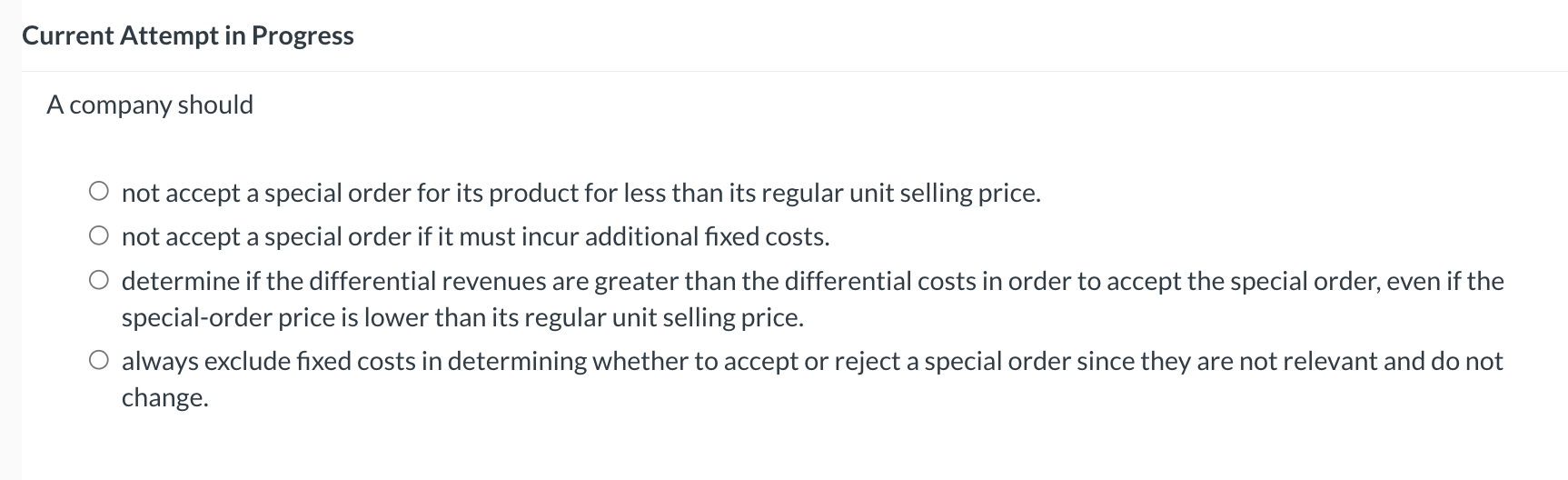 Solved Current Attempt in Progress A company should not | Chegg.com