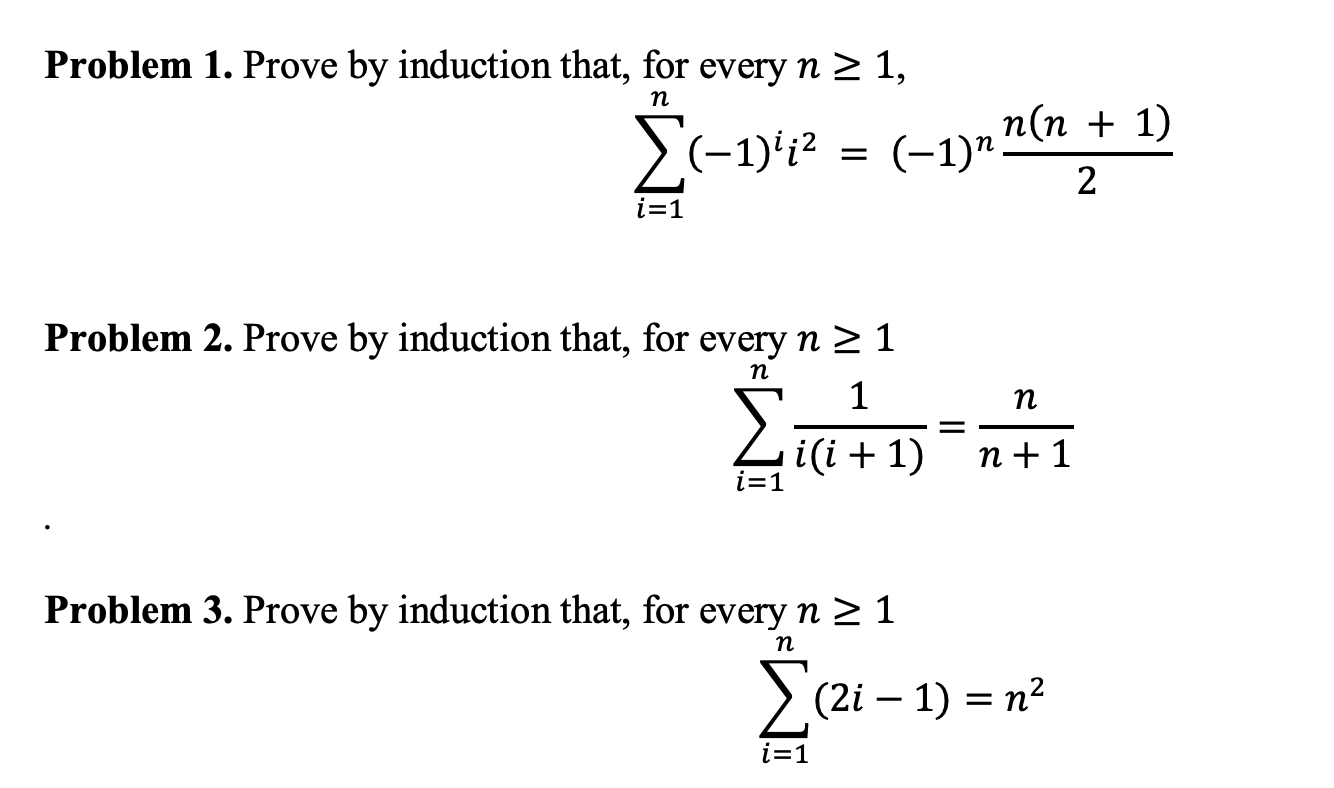Solved N Problem 1 Prove By Induction That For Every N 