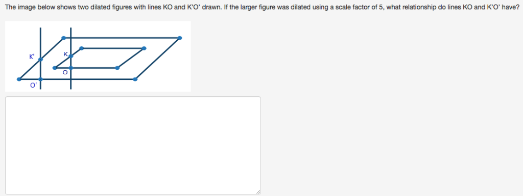 Solved The image below shows two dilated figures with lines | Chegg.com