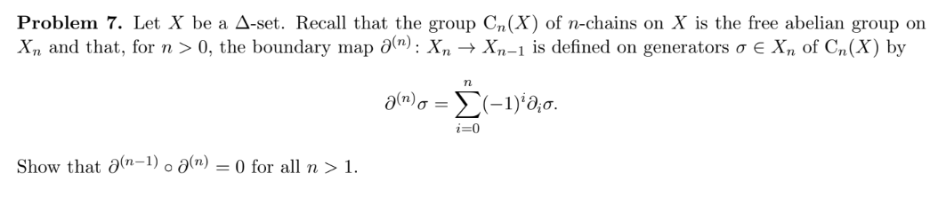 Solved Problem 7. Let X be a Δ-set. Recall that the group | Chegg.com