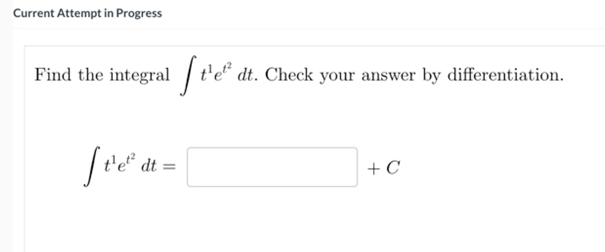 Solved Current Attempt in ProgressFind the integral | Chegg.com