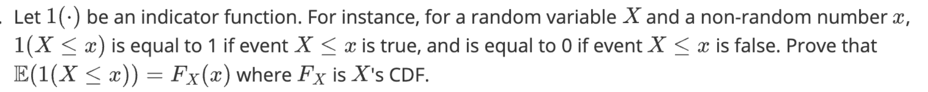 Solved Let 1(⋅) be an indicator function. For instance, for | Chegg.com
