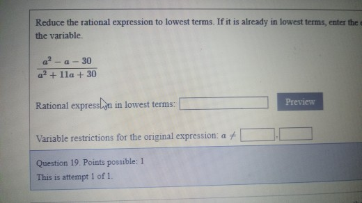 Solved Reduce the rational expression to lowest terms. If it | Chegg.com