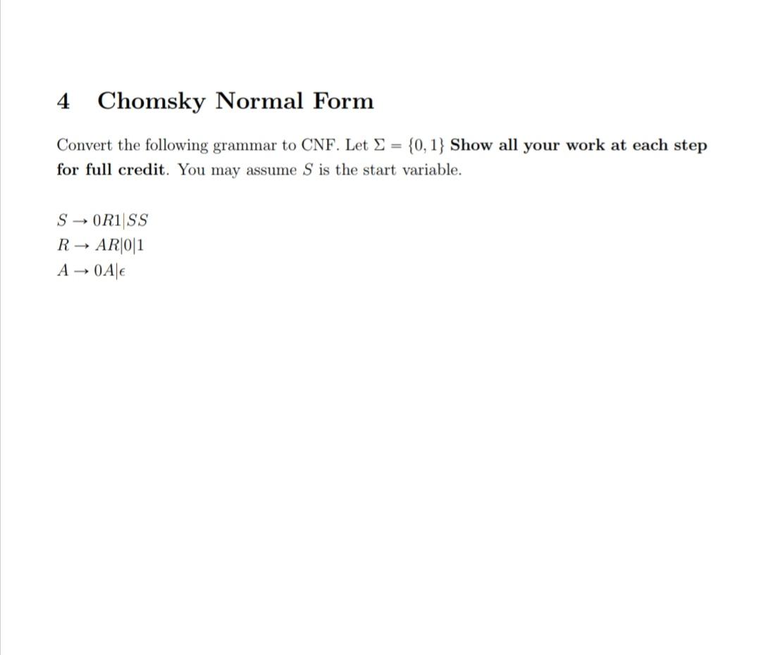 Solved 4 Chomsky Normal Form Convert the following grammar | Chegg.com