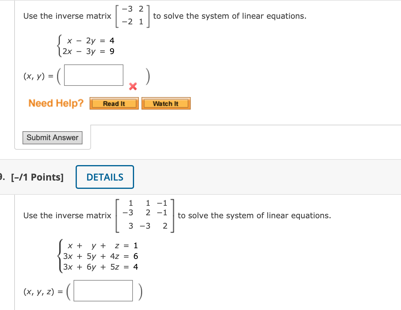 Solved Use the inverse matrix [−3−221] to solve the system | Chegg.com