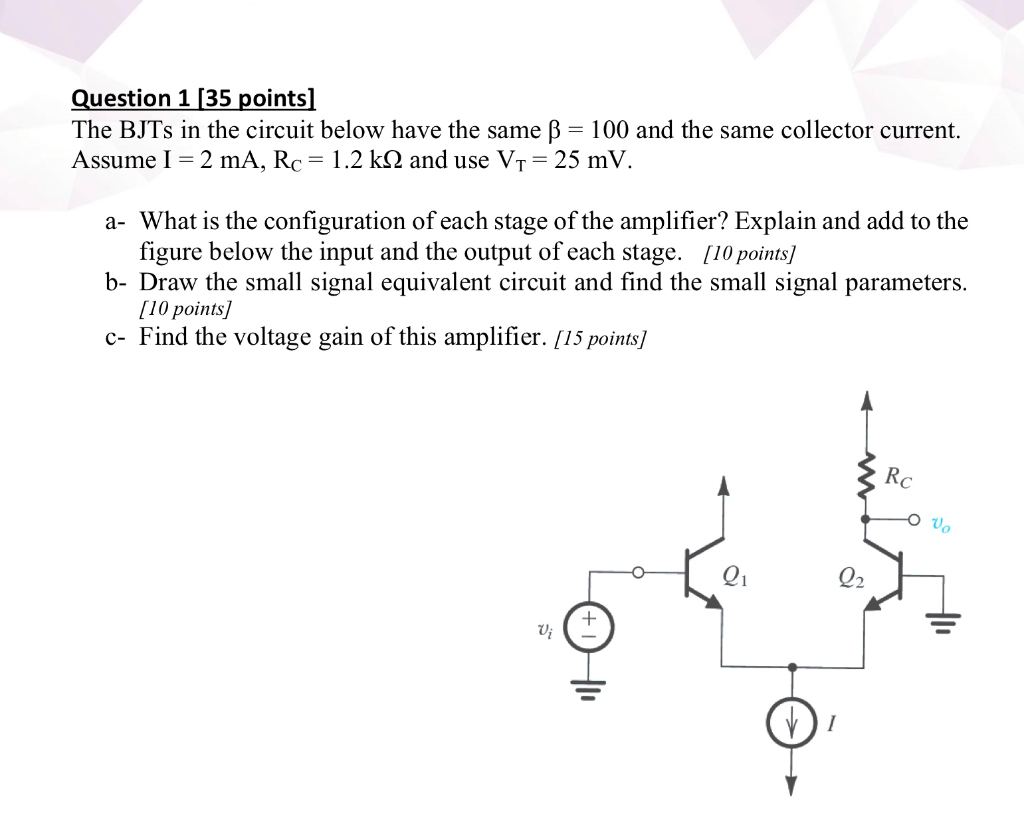 Solved Question 1 [35 points] The BJTs in the circuit below | Chegg.com