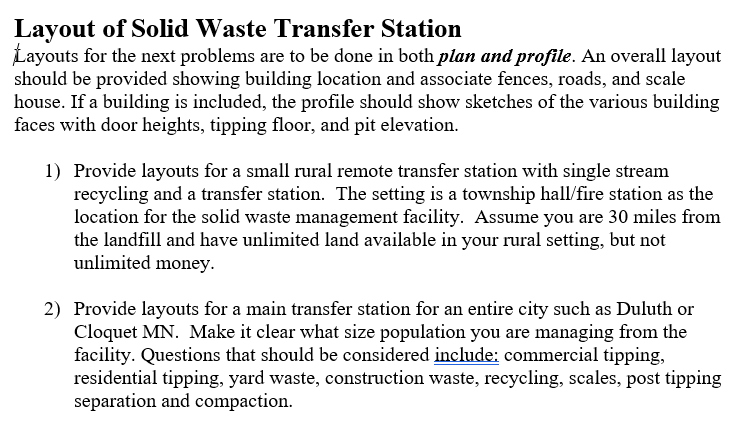 Layout of Solid Waste Transfer Station Layouts for | Chegg.com
