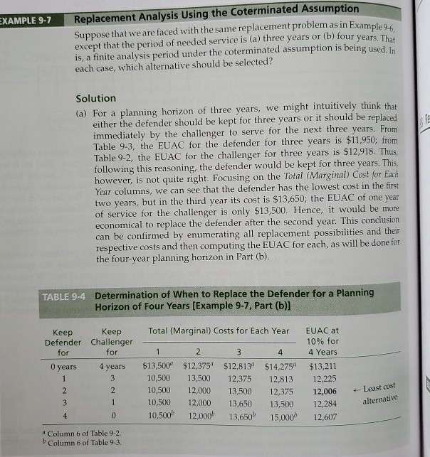 EXAMPLE 9-7 Replacement Analysis Using the | Chegg.com