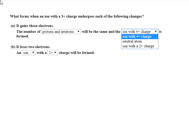 Solved What forms when an ion with a 3+ charge undergoes | Chegg.com