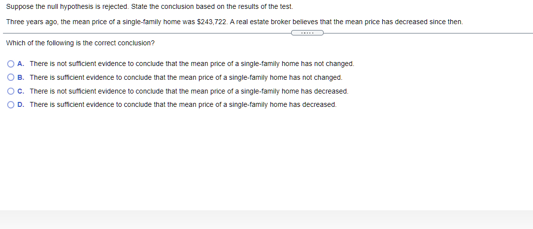 Solved Suppose the null hypothesis is rejected. State the | Chegg.com