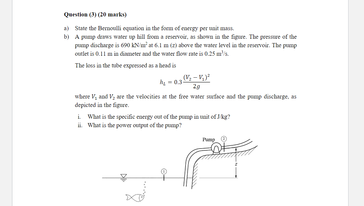 Solved Question (3) (20 marks) a) State the Bernoulli | Chegg.com