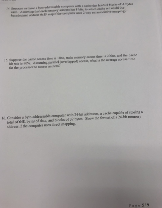 Solved 14 Suppose We Have A Byte Addressable Computer With