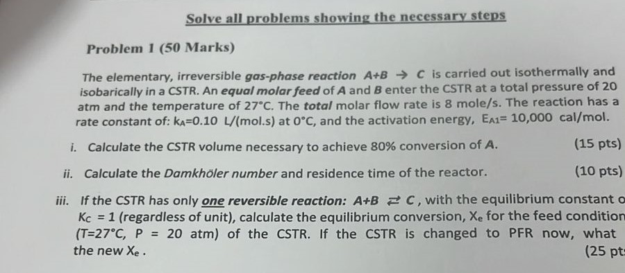 Solved Problem 1 (50 Marks) The elementary, irreversible | Chegg.com
