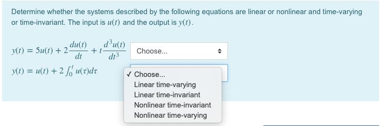 Solved Determine whether the systems described by the | Chegg.com