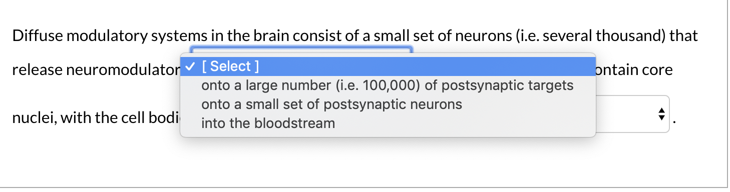 Solved Diffuse modulatory systems in the brain consist of a | Chegg.com