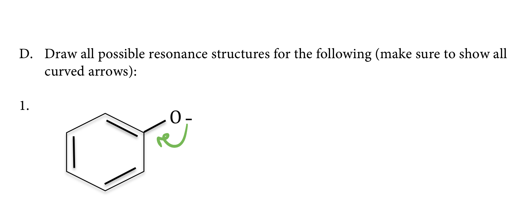 Solved D. Draw all possible resonance structures for the | Chegg.com