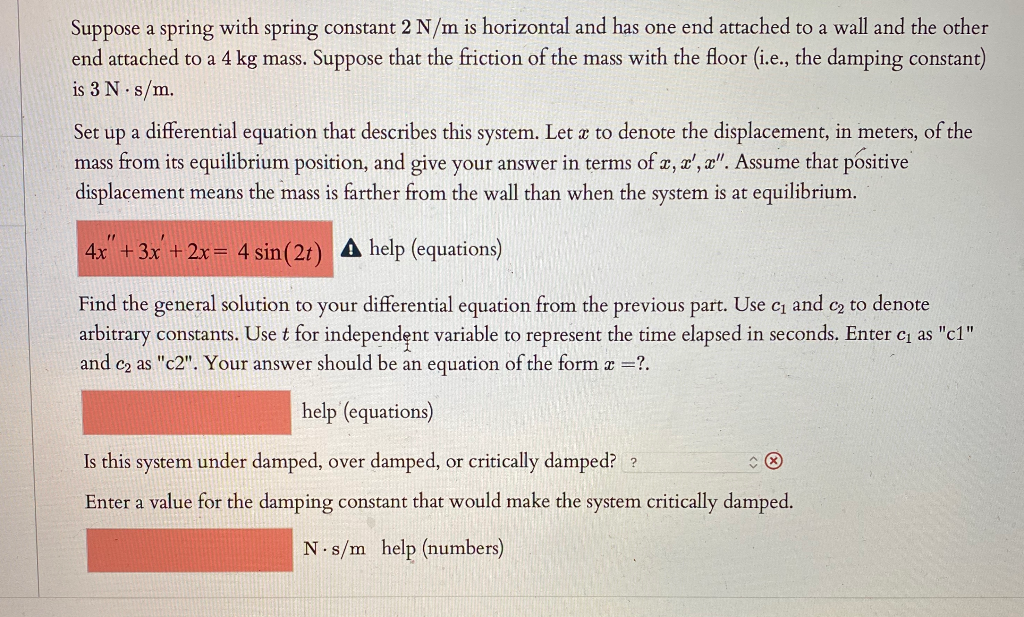 Solved Suppose A Spring With Spring Constant 2 N M Is