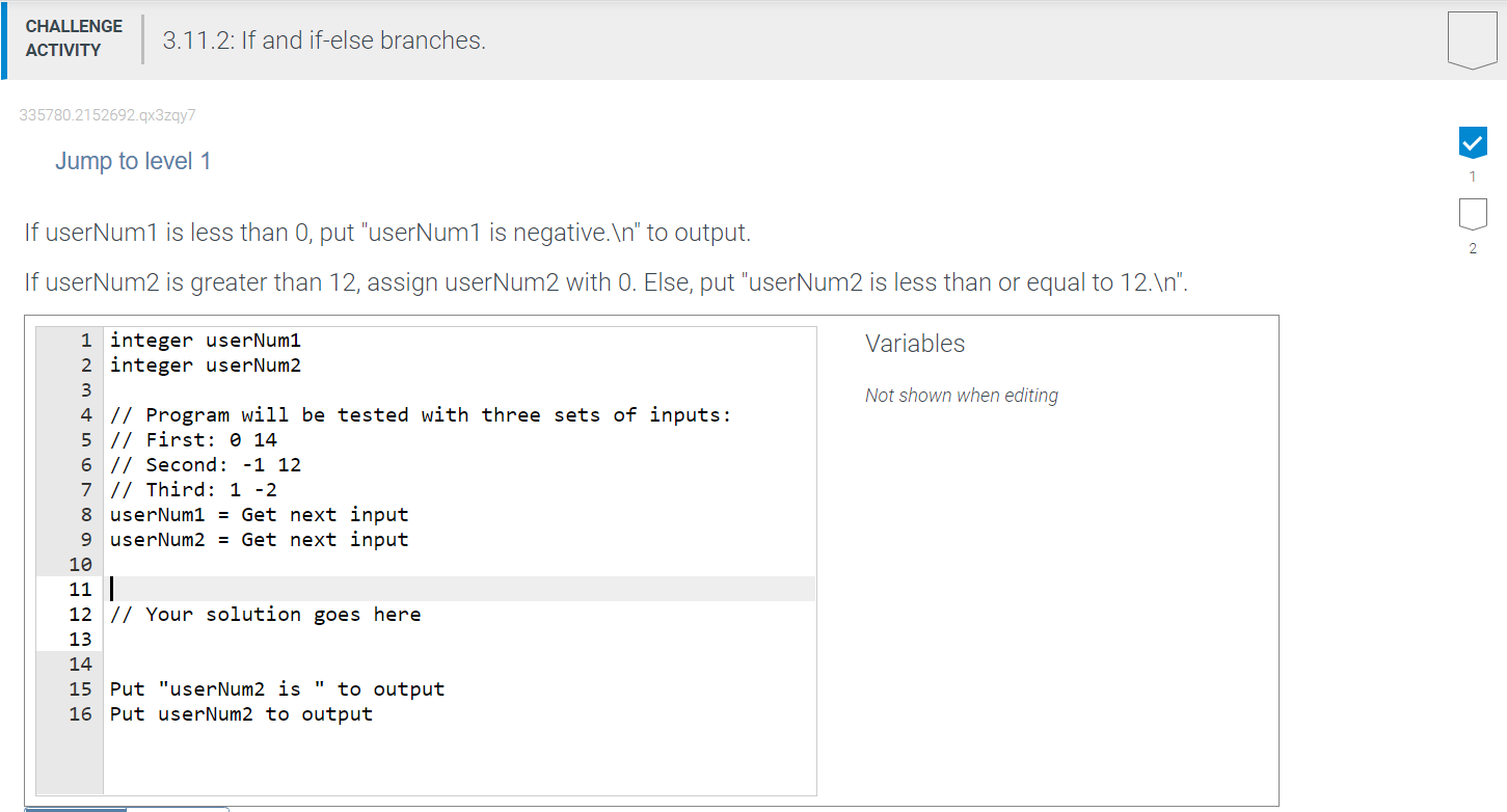 Solved CHALLENGE ACTIVITY 3.11.2: If and if-else branches. | Chegg.com