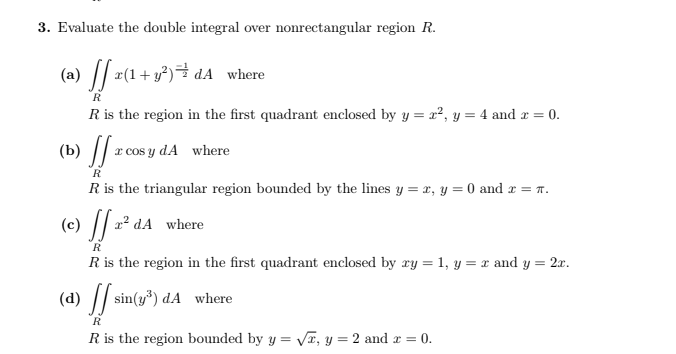 Solved 3. Evaluate the double integral over nonrectangular | Chegg.com