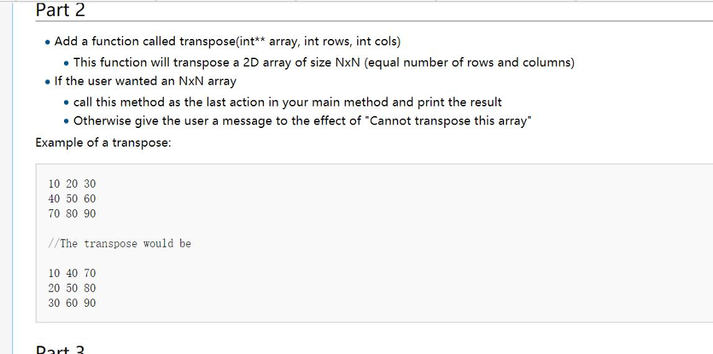 Solved Part 2 Add a function called transpose(int array, int | Chegg.com